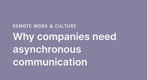 Thera Blog Why Remote Companies Need Asynchronous Communication