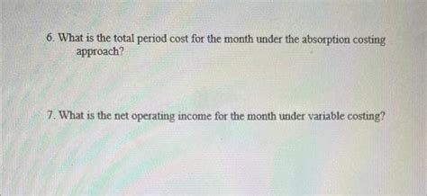 Solved Variable Costing And Segment Reporting Abdallah Chegg Com