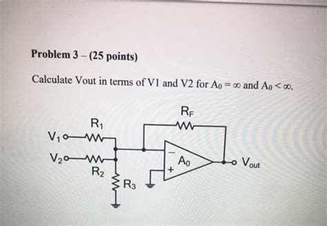 solved problem 3 25 points calculate vout in terms of v1