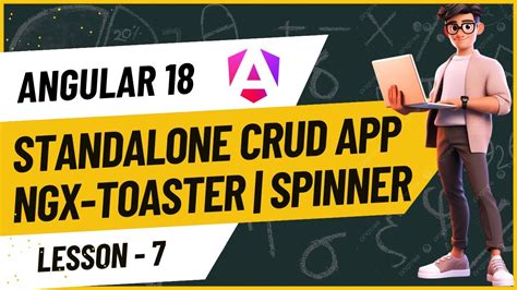 Integrate Ngx Toastr For Notifications And Custom Spinner Angular 18 Standalone Crud