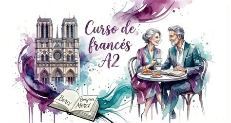 Cursos Online De Francés Nivel A2 Ecoleng