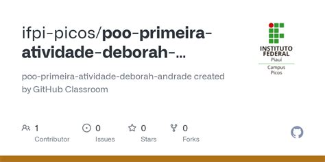 Github Ifpi Picospoo Primeira Atividade Deborah Andrade Poo Primeira Atividade Deborah
