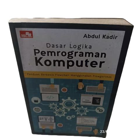 Jual Dasar Logika Pemrograman Komputer Abdul Kadir Shopee Indonesia Jual Dasar Logika Pemrograman Komputer Abdul Kadir Shopee Indonesia