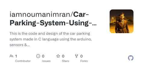 GitHub Iamnoumanimran Car Parking System Using Arduino In C This Is The Code And Design Of