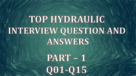 Hydraulic Engineer Interview Questions And Answers At Charles Honig Blog
