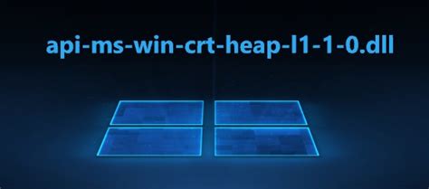 Отсутствует api ms win crt heap l dll в Windows