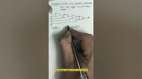 Find Boolean Algebra Form Logic Circuit Zeroones Boolean Booleanalgebra Youtube