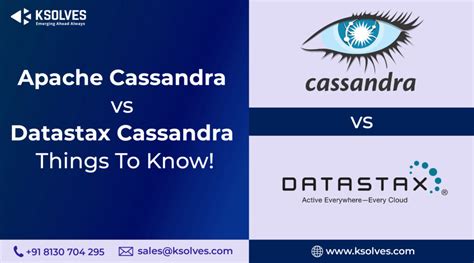 Apache Cassandra Vs Datastax Cassandra Things To Know Ksolves
