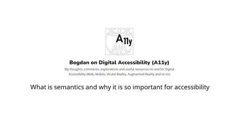 What Is Semantics And Why It Is So Important For Accessibility Bogdan