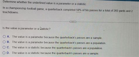 Determine Whether The Underlined Value Is A Parameter Or A Statistic
