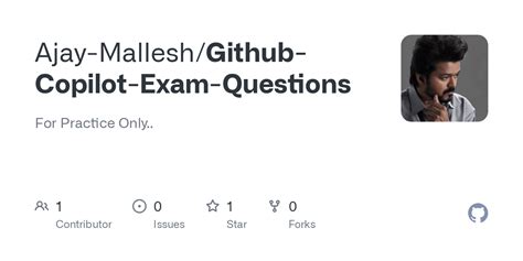 Github Ajay Malleshgithub Copilot Exam Questions For Practice Only