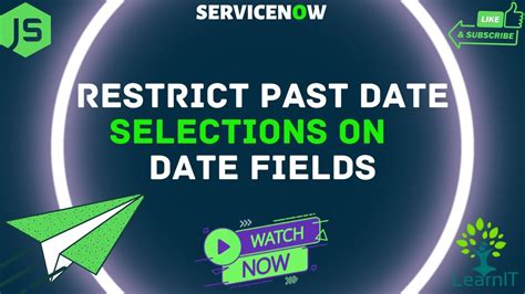 Restrict Past Date Selections On Date Field Ui Policies Servicenow Youtube
