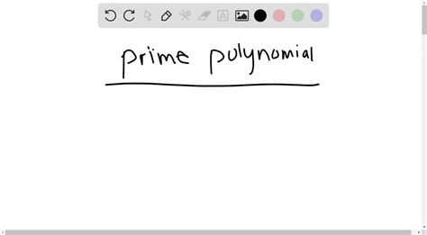 What Is Meant By A Prime Polynomial Numerade