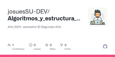 Github Josuessu Devalgoritmosyestructuradedatoslaboratorio Año