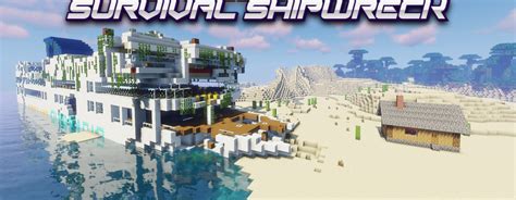 Survival Shipwreck Minecraft Map