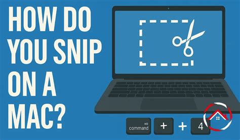How Do You Snip On A Mac 6 Tips That Saved Me Time