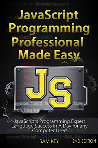 Free Javascript Made Easy 2nd Edition
