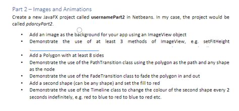 Solved Part Images And Animations Create A New JavaFX Chegg