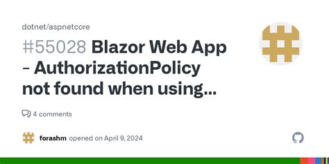 Blazor Web App Authorizationpolicy Not Found When Using Global Webassembly · Issue 55028
