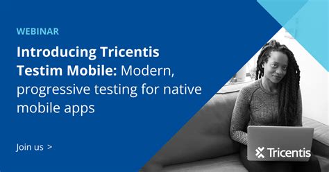 Introducing Tricentis Testim Mobile Modern Testing For Native Mobile