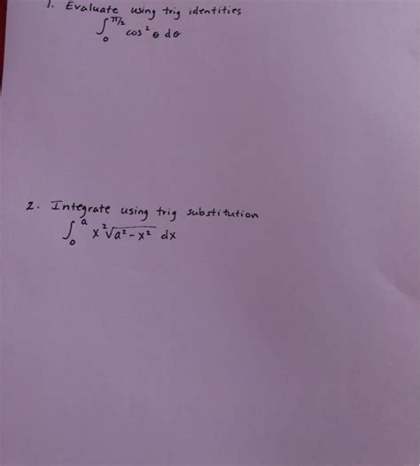 solved 1 integrate using trig substitution 2 section 7 3
