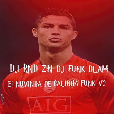 ‎ei Novinha De Balinha Funk V3 Speed Up [feat Dj Funk Dlam] Single