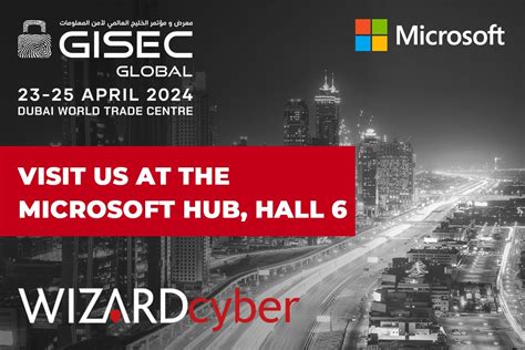 Wizard Cyber On Linkedin Gisec2024 Cybersecurity Wizardcyber Microsoftsecurity Mssp…