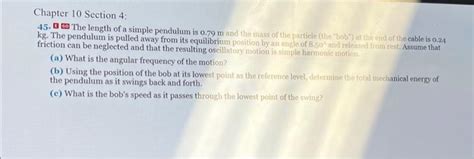 Solved The Length Of A Simple Pendulum Is M And The Chegg