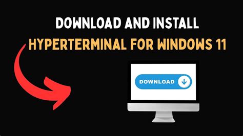 Download And Install Hyperterminal For Windows 11 Youtube