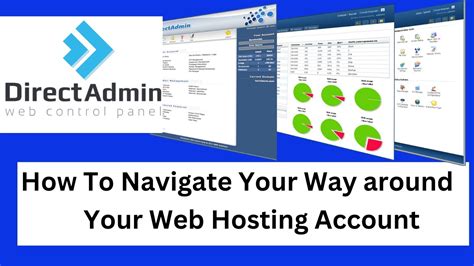 how to manage your web hosting account directadmin youtube