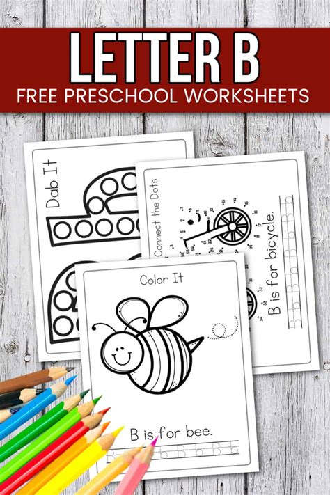 Free Printable Letter B Worksheets Letter Of The Week