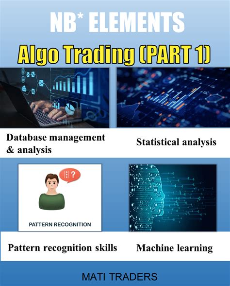 9 Elements To Master Algo Trading MATI Trader