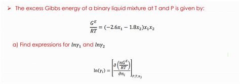 Solved The Excess Gibbs Energy Of A Binary Liquid Mixture At Chegg