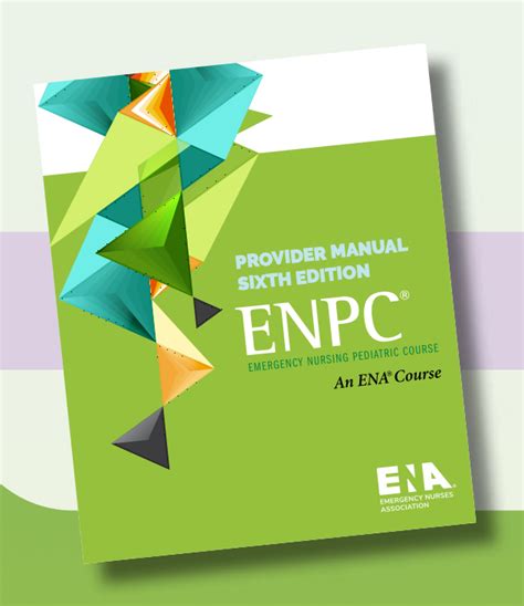 Emergency Nursing Pediatric Course Enpc Emergency Training Center