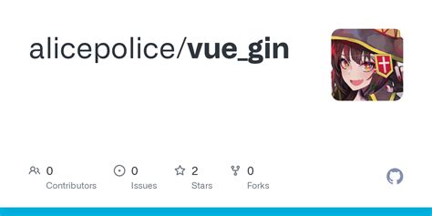 GitHub Alicepolice Vue Gin