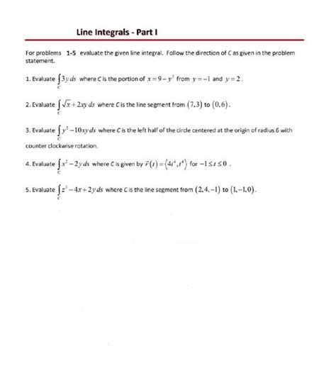 Solved Line Integrals Part For Problems Evaluate The Chegg