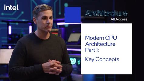 Architecture All Access Modern Cpu Architecture Part 1 Key Concepts Youtube Architecture All Access Modern Cpu Architecture Part 1 Key Concepts Youtube