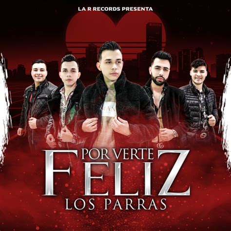 Los Parras Discos Canciones Y Conciertos Deezer