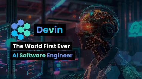 What Is Devin The Ai Software Engineer Everyone Is Talking About