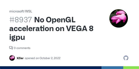 No OpenGL Acceleration On VEGA 8 Igpu Issue 8937 Microsoft WSL