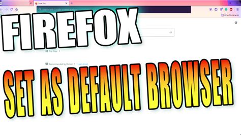 How To Make Firefox Default Browser In Windows 10 Computersluggish