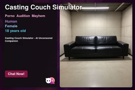 AI Sex Companion Casting Couch Simulator Uncensored Roleplay