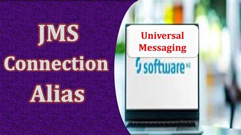How To Create Jms Connection Alias Universal Messaging Youtube
