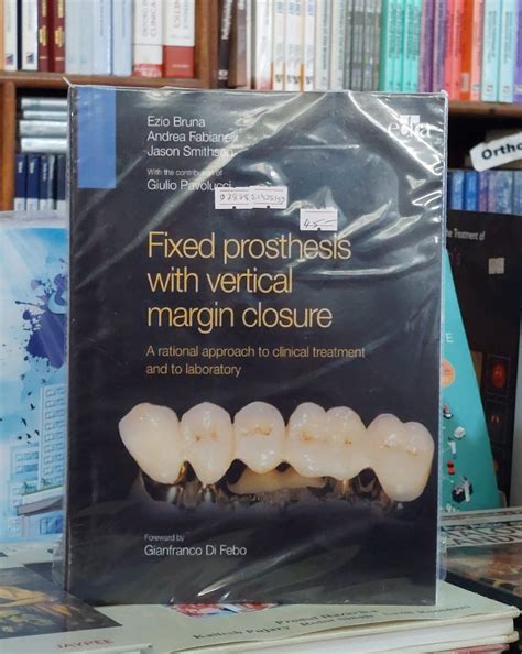 Fixed Prosthesis With Vertical Margin Closure Nesraf