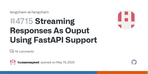 Streaming Responses As Ouput Using FastAPI Support Issue Langchain Ai Langchain GitHub