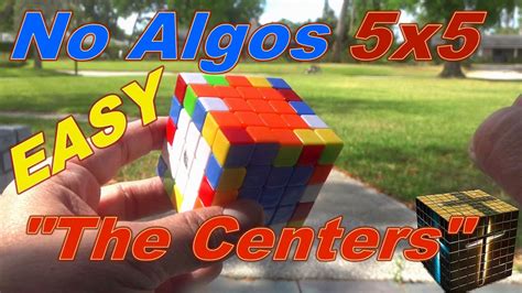Easiest 5x5 Rubiks Cube Centers Tutorial No Algorithms Needed 1 Voted Method Youtube