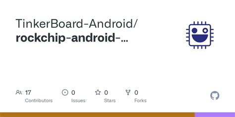 Github Tinkerboard Android Rockchip Android Packages Modules