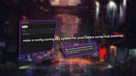 Make A Config Saving Key System For Your Roblox Script Hub Tutorial