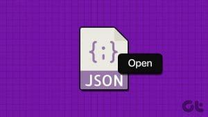 How To Open JSON Files On Windows And Mac Guiding Tech