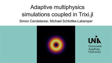 Adaptive Multiphysics Simulations Coupled In Trixijl